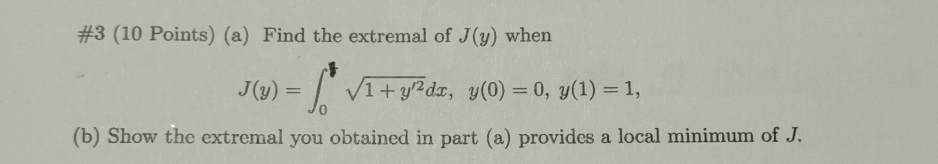 Solved #3 (10 ﻿Points) (a) ﻿Find the extremal of J(y) | Chegg.com