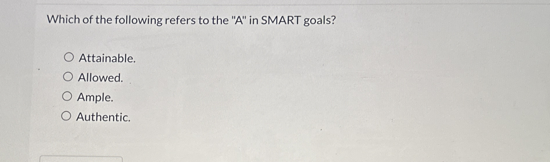 Solved Which of the following refers to the "A" ﻿in SMART | Chegg.com