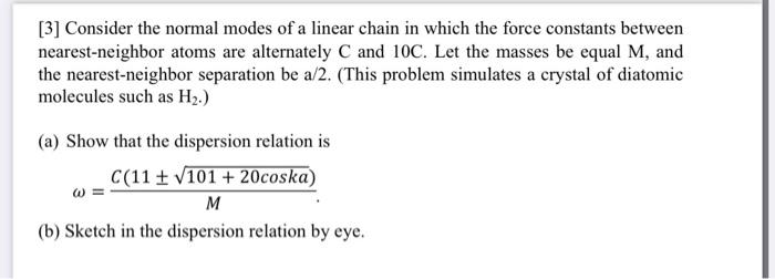 Solved [1] Show that for long wavelengths the equation of | Chegg.com