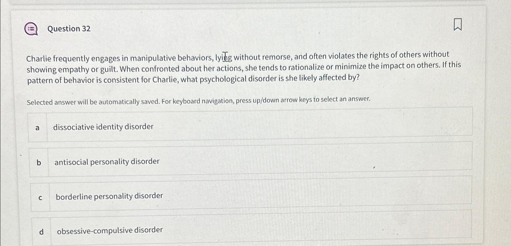 Solved Question 32Charlie frequently engages in manipulative | Chegg.com