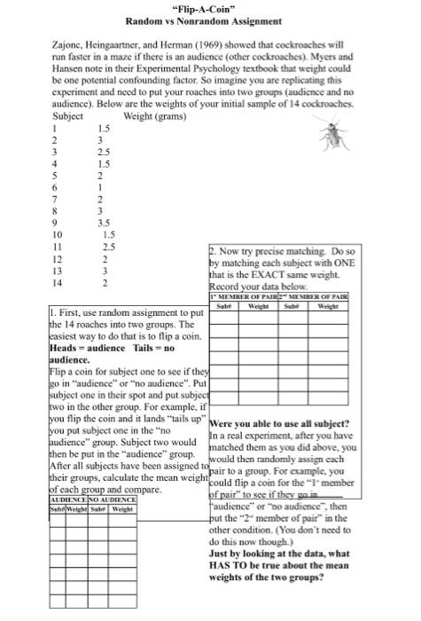 "Flip-A-Coin" Random vs Nonrandom Assignment Zajone, | Chegg.com