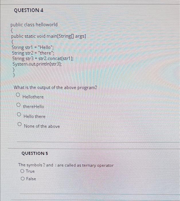 Solved QUESTION 4 public class helloworld { public static | Chegg.com