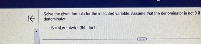 Solved Solve the given formula for the indicated variable. | Chegg.com