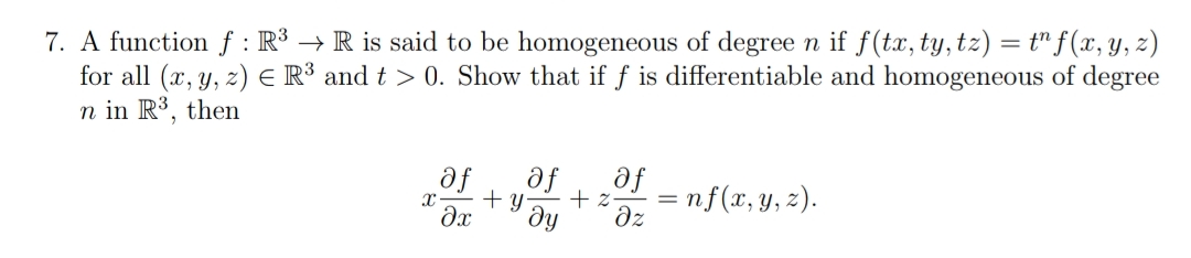 Solved A function f:R3→R ﻿is said to be homogeneous of | Chegg.com