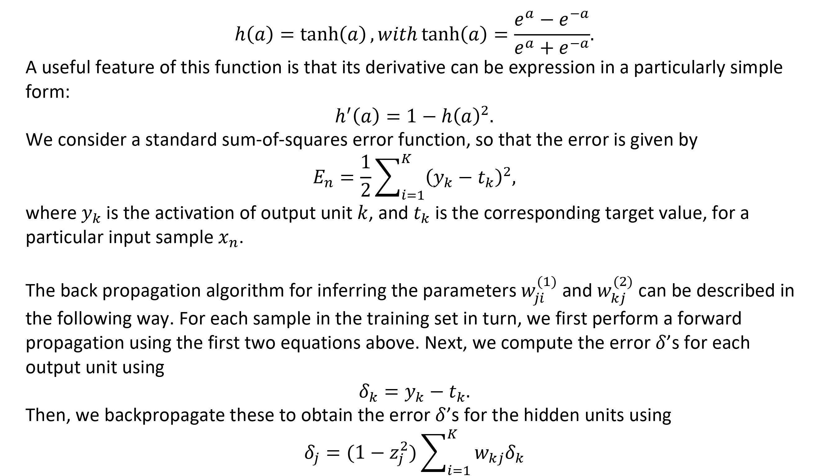 Solved h(a)=tanh(a), ﻿with tanh(a)=ea-e-aea+e-aA useful | Chegg.com