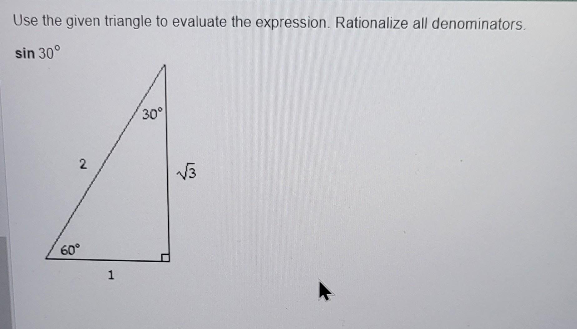 Solved Use the given triangle to evaluate the expression. | Chegg.com