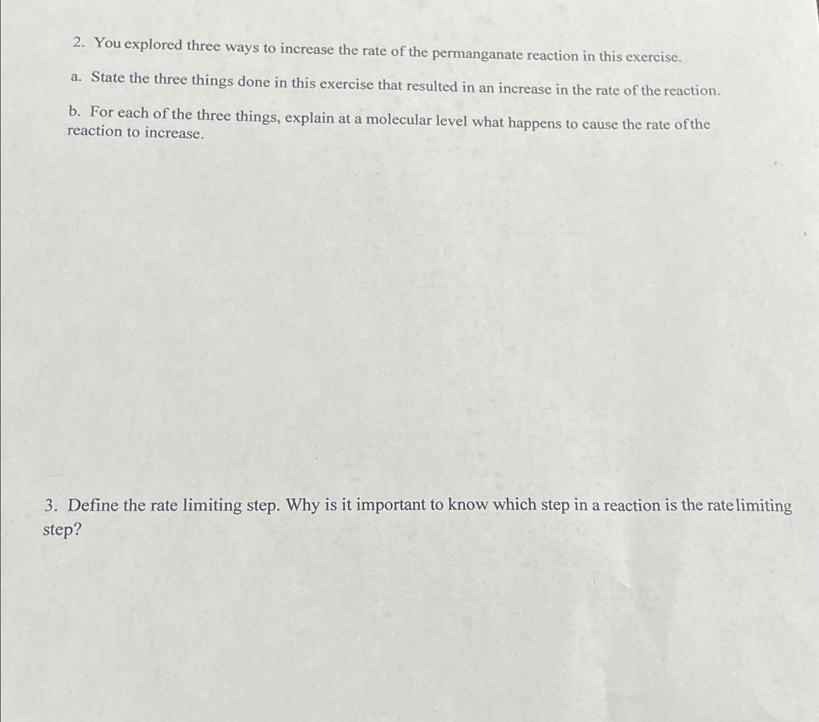 Solved You explored three ways to increase the rate of the | Chegg.com