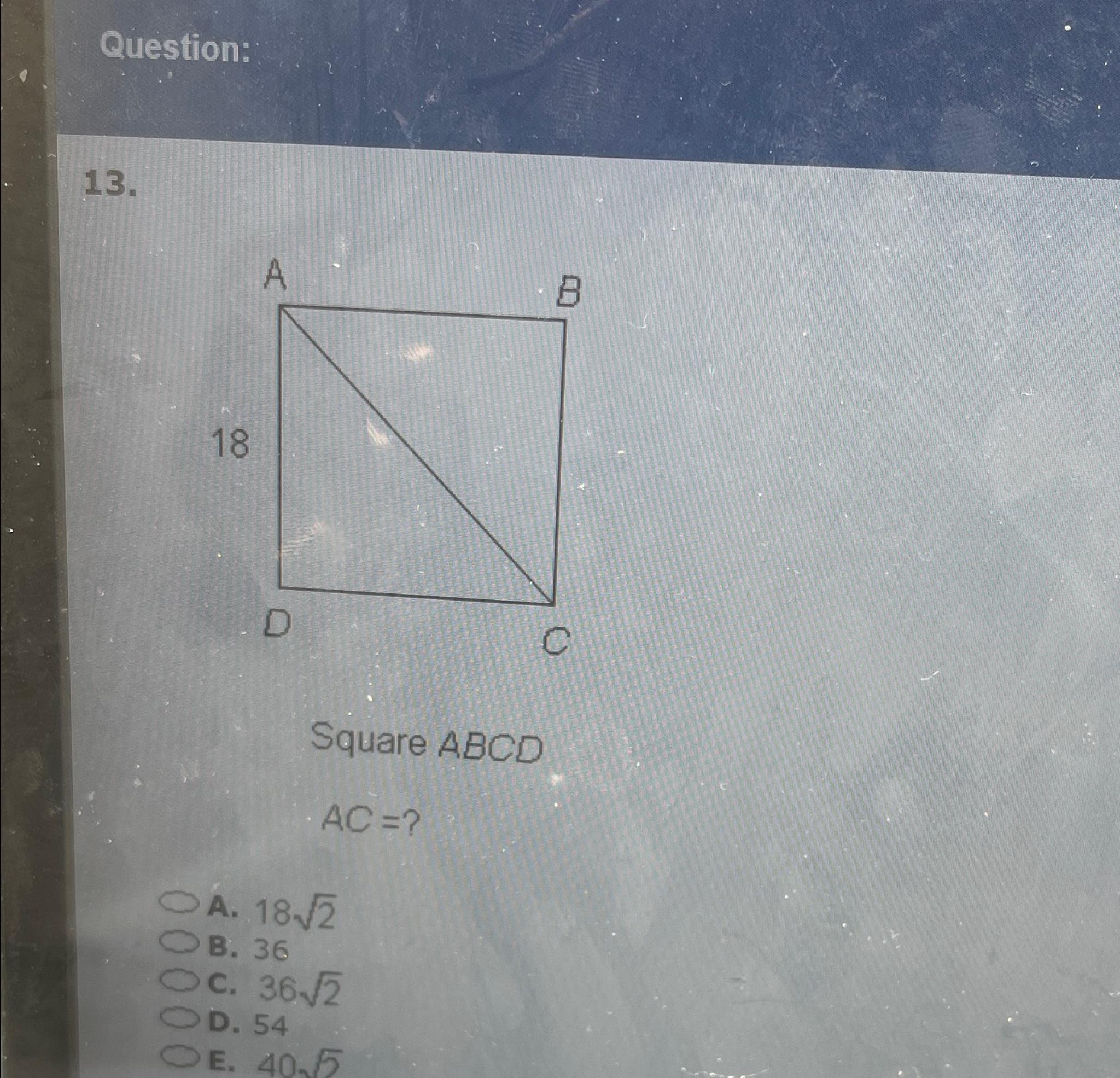 Solved Question:13.Square ABCDAC= ? | Chegg.com