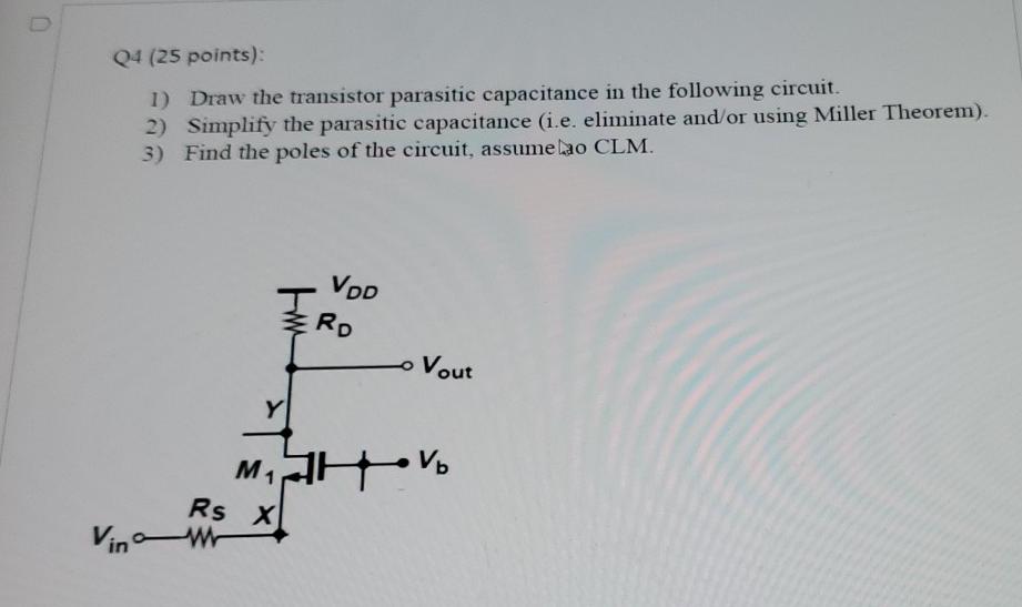 Solved 04 (25 points) 1) Draw the transistor parasitic | Chegg.com