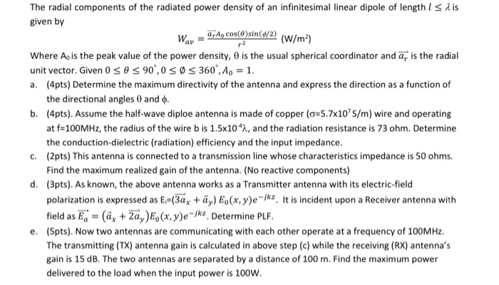 Solved The radial components of the radiated power density | Chegg.com