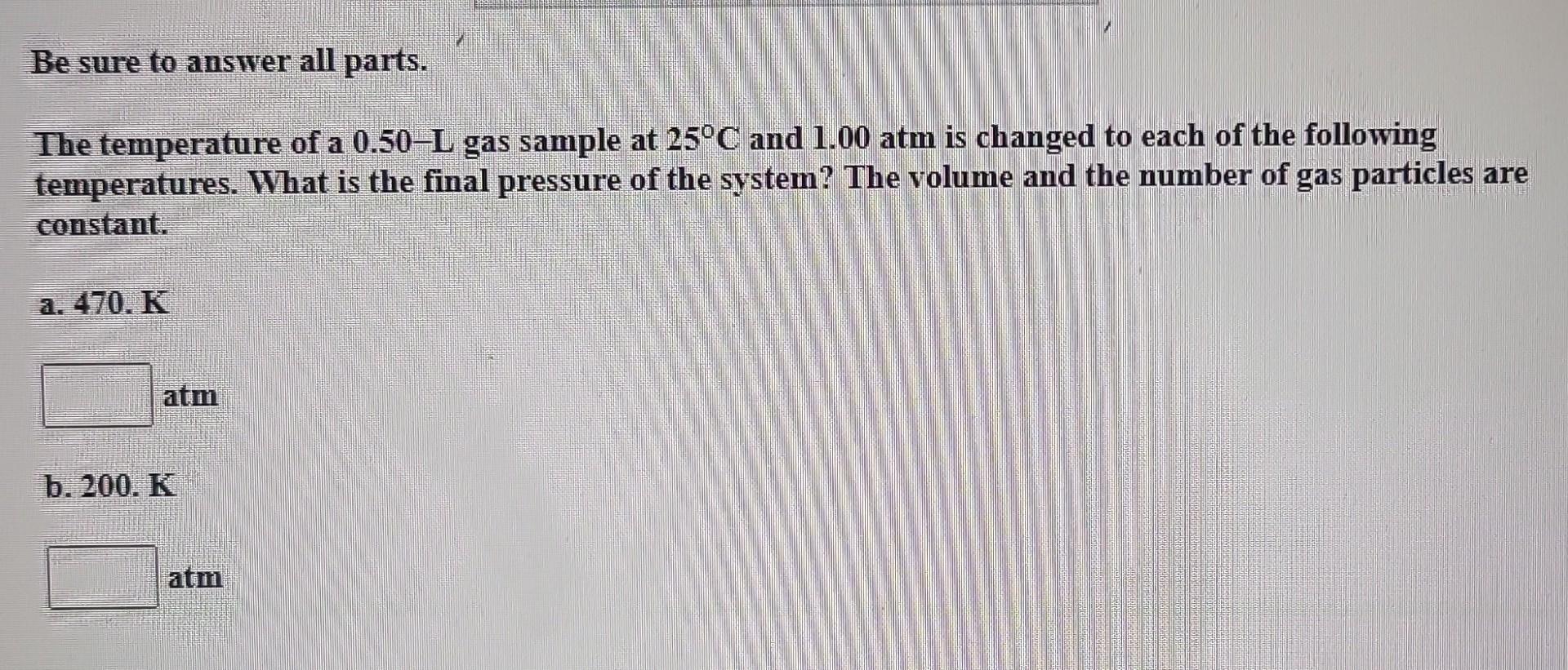 Solved Be sure to answer all parts. The temperature of a | Chegg.com