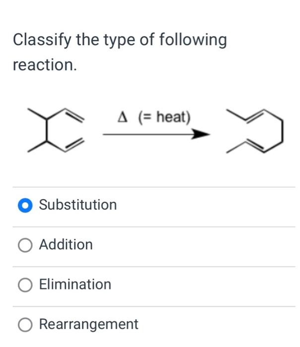 Solved Which of the following is a substitution reaction? I. | Chegg.com