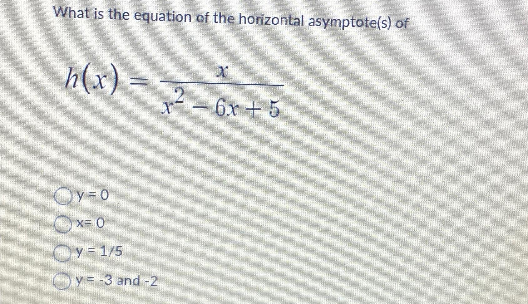 Solved What is the equation of the horizontal asymptote(s) | Chegg.com