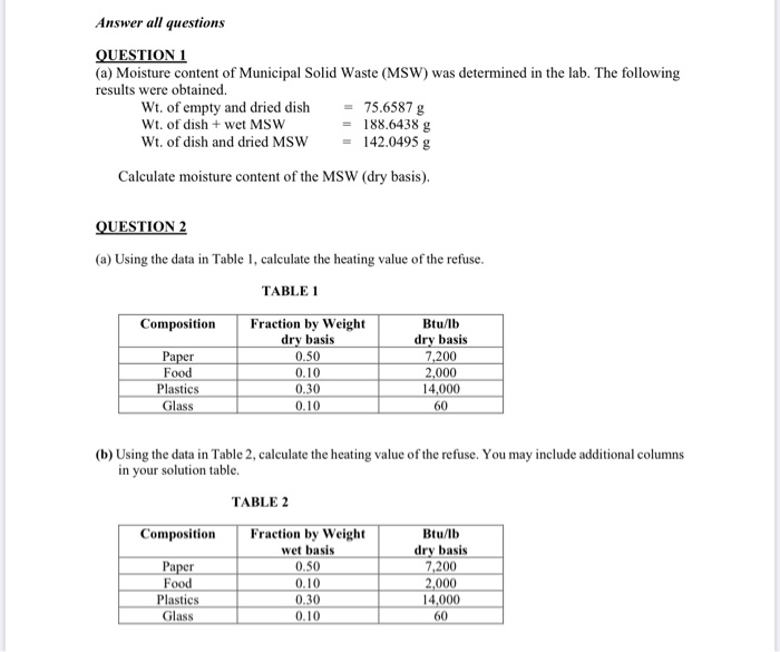 Solved Answer all questions QUESTION 1 (a) Moisture content | Chegg.com