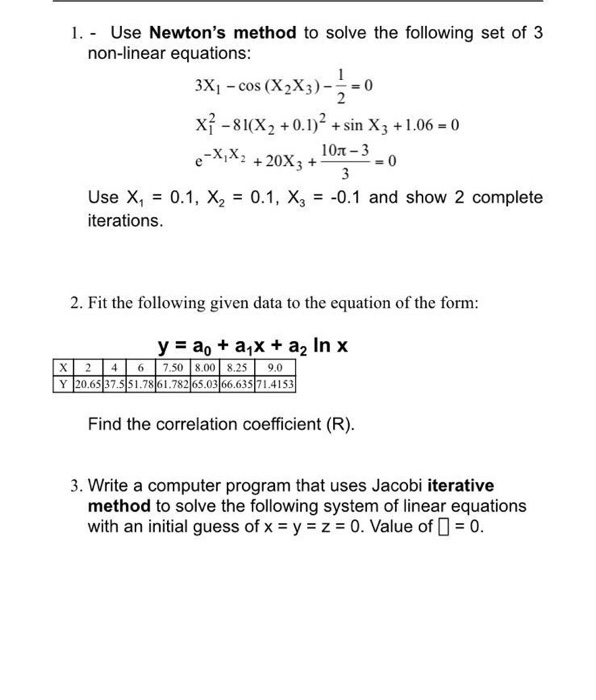 Solved 1 1. - Use Newton's method to solve the following set | Chegg.com