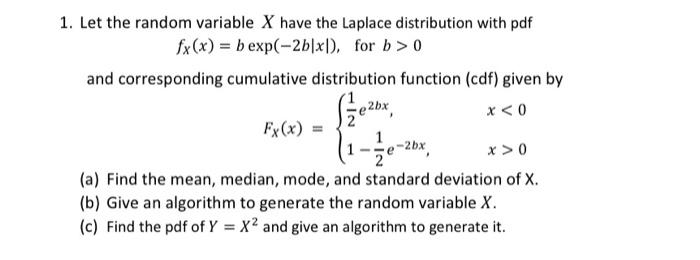 Solved 1. Let the random variable X have the Laplace | Chegg.com