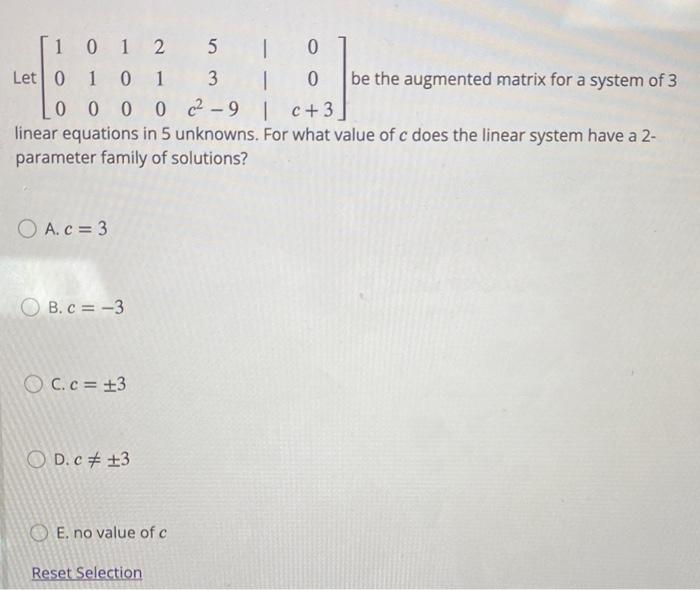 Solved linear equations in 5 unknowns. For what value of c | Chegg.com