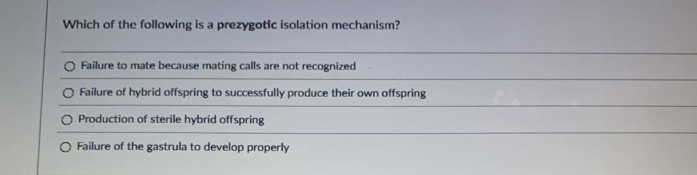 Solved Which of the following is a prezygotic isolation | Chegg.com