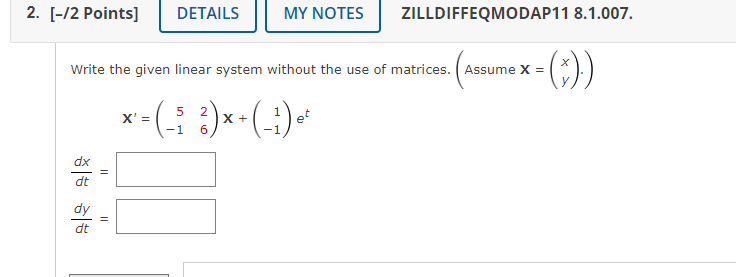 Solved Write the given linear system without the use of | Chegg.com