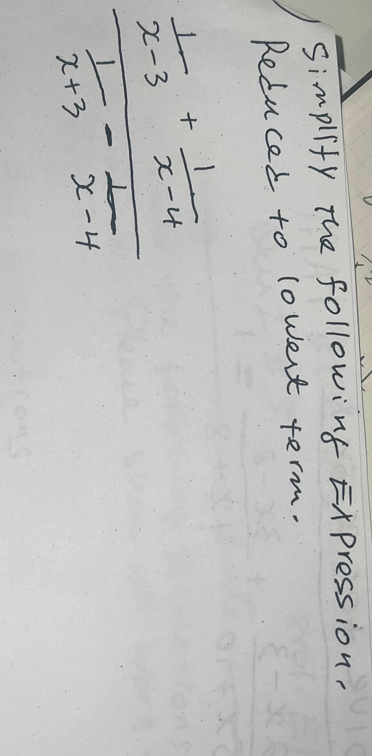 Solved Simplity the following Expression, Reduced to lowest | Chegg.com