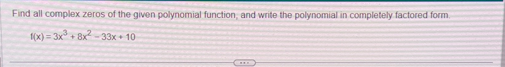 Solved Find all complex zeros of the given polynomial | Chegg.com