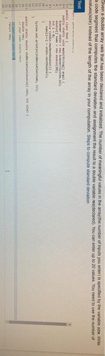 Solved Given a double array vals that has been declared and | Chegg.com