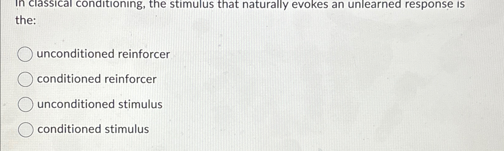 Solved In classical conditioning, the stimulus that | Chegg.com