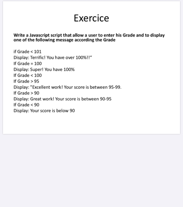 Solved Exercice Write A Javascript Script That Allow A User Chegg