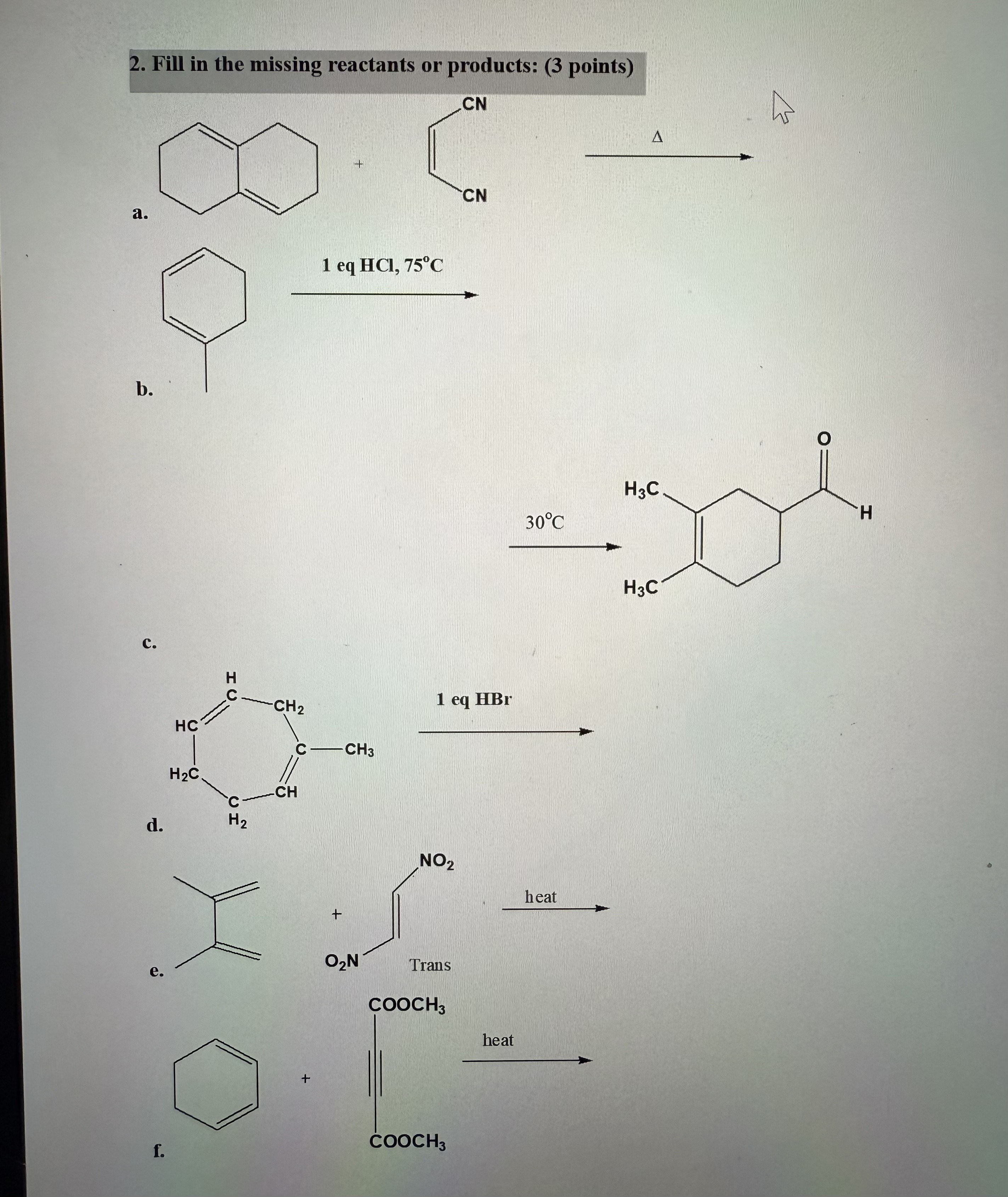 Solved 2. ﻿Fill in the missing reactants or products: | Chegg.com