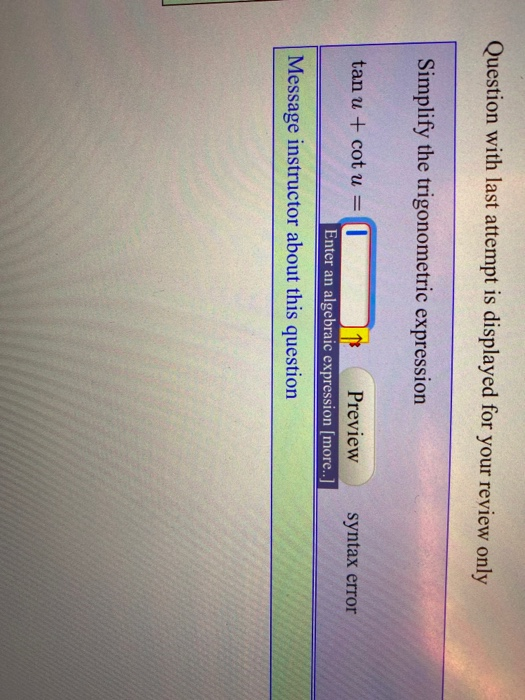 Solved Question with last attempt is displayed for your | Chegg.com