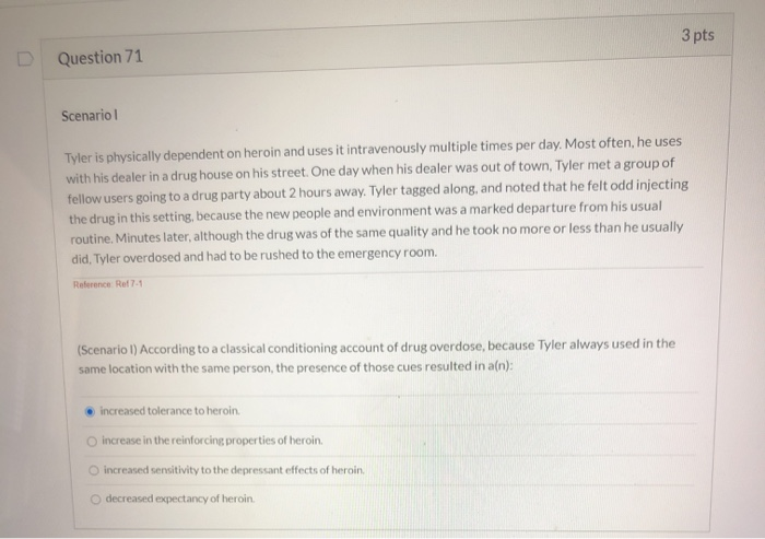 Solved Question 70 3 pts Scenario Tyler is physically | Chegg.com