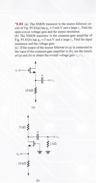 Solved *5.83 (a) The NMOS transistor in the source-follower | Chegg.com