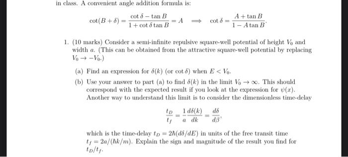 Solved in class. A convenient angle addition formula is: | Chegg.com