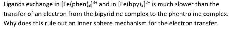 Solved Ligands exchange in [Fe(phen)3]³+ and in [Fe(bpy)3]²+ | Chegg.com