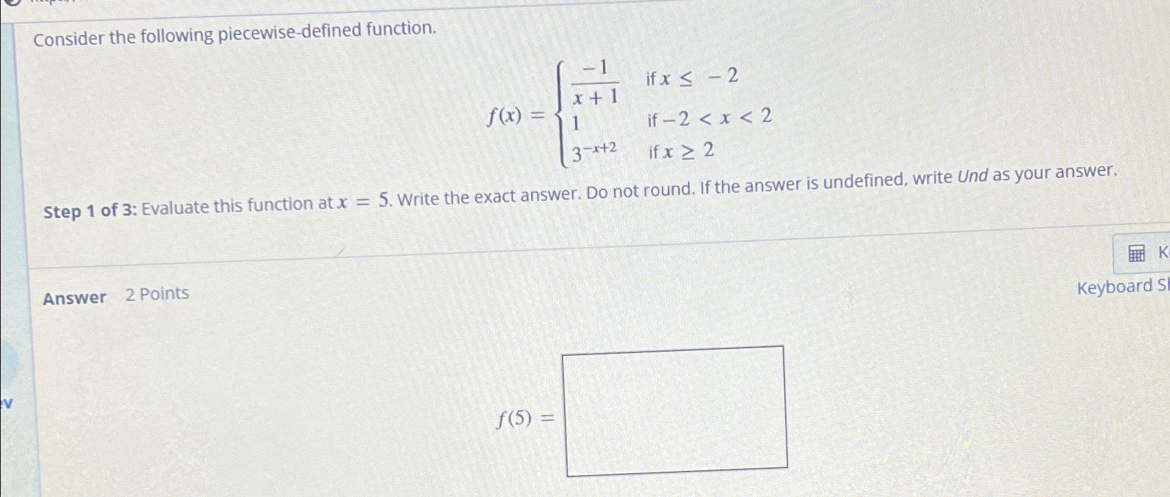 Solved Consider the following piecewise-defined | Chegg.com