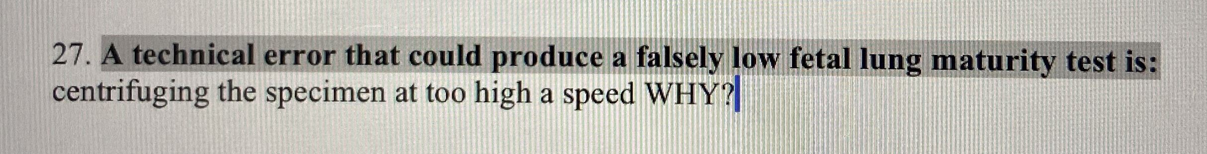 Solved A technical error that could produce a falsely low | Chegg.com