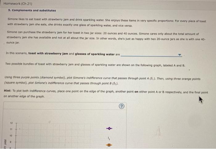 Solved Simone likes to eat toast with strawberry jam and | Chegg.com
