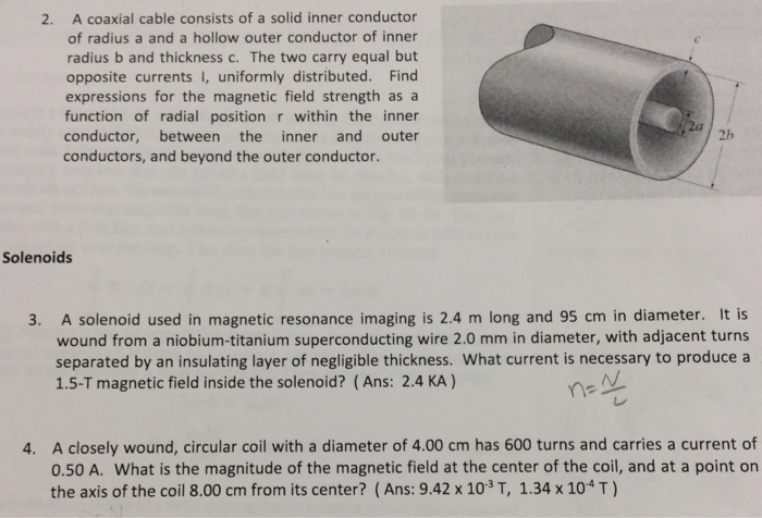 Solved 2. A coaxial cable consists of a solid inner | Chegg.com