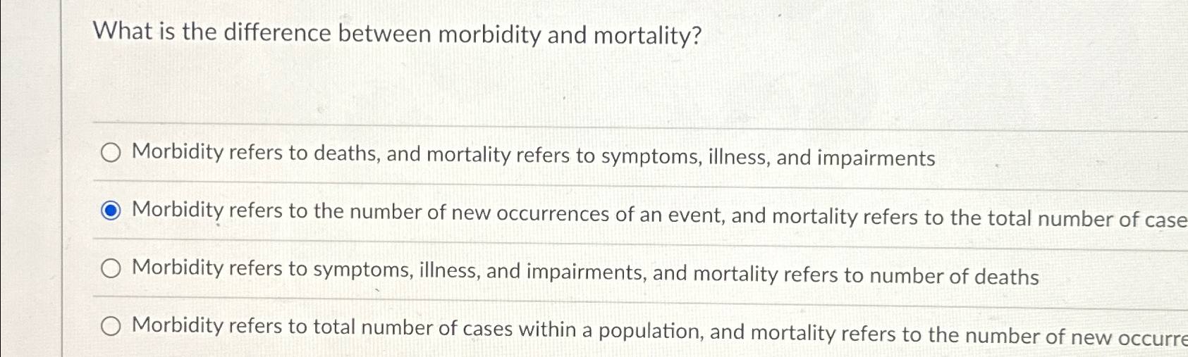 Solved What is the difference between morbidity and | Chegg.com