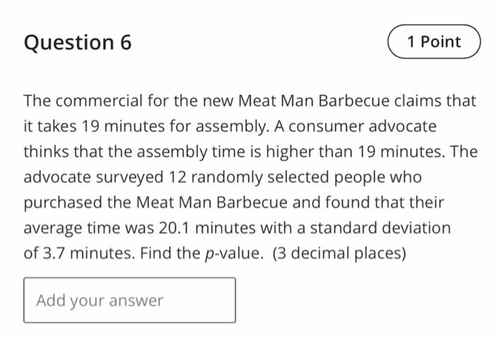 Solved The commercial for the new Meat Man Barbecue claims | Chegg.com