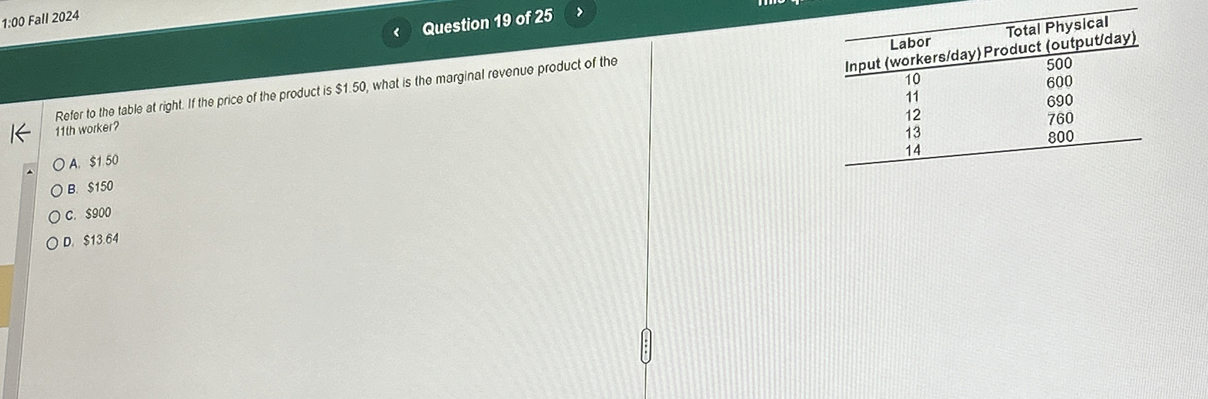 Solved 1:00 ﻿Fall 2024Question 19 ﻿of 25Refer to the table | Chegg.com