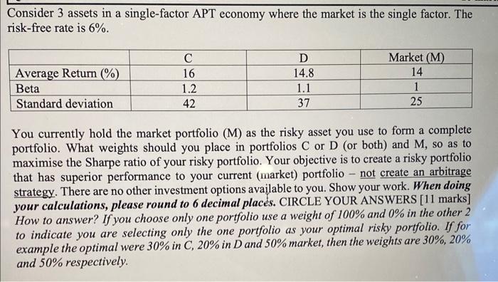 Solved Consider 3 assets in a single-factor APT economy | Chegg.com