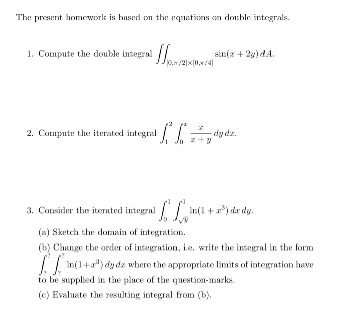 Solved The present homework is based on the equations on | Chegg.com