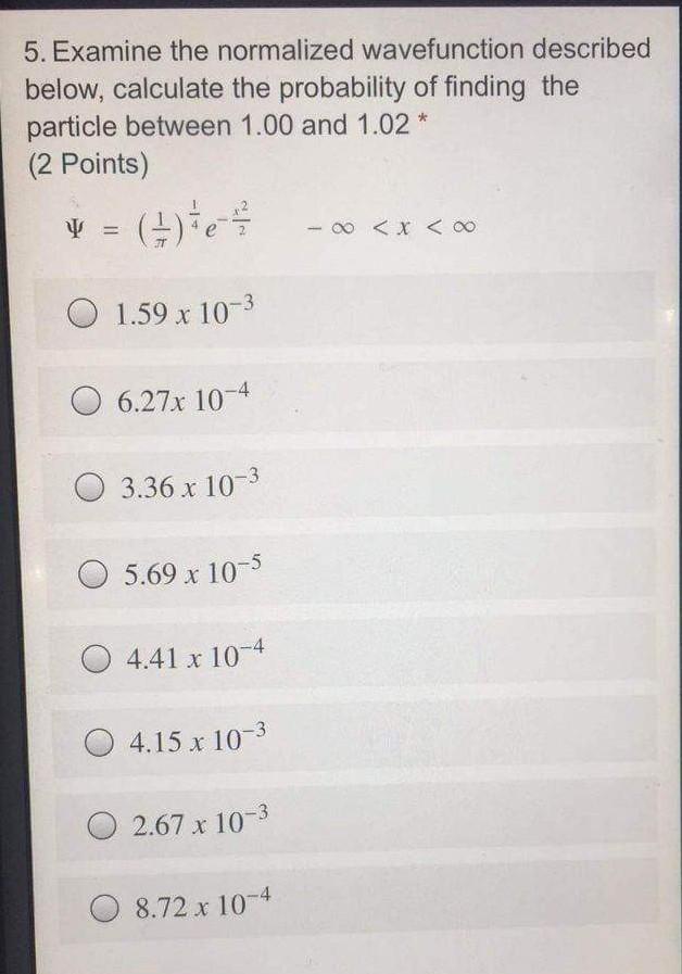Solved 5 Examine The Normalized Wavefunction Described