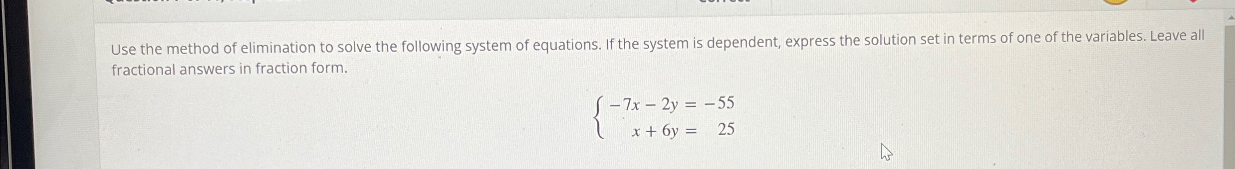Solved Use the method of elimination to solve the following | Chegg.com