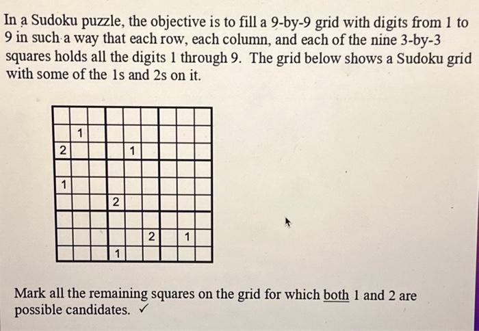 Solved In a Sudoku puzzle, the objective is to fill a 9-by-9 | Chegg.com