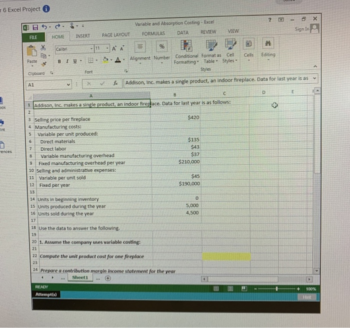 Solved 6 Excel Projecti Variable and Absorption Costing- | Chegg.com