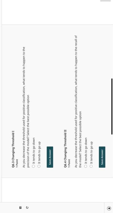 Solved Q6 Precision/Recall 4 Points One common way to | Chegg.com