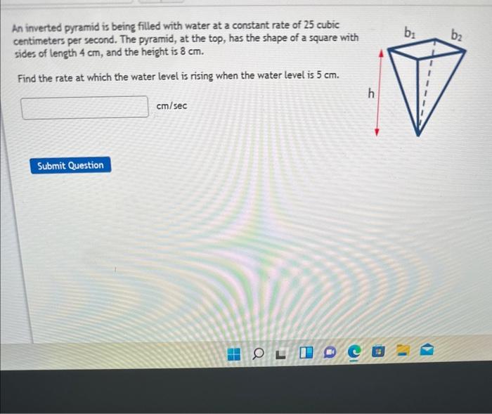Solved An inverted pyramid is being filled with water at a | Chegg.com