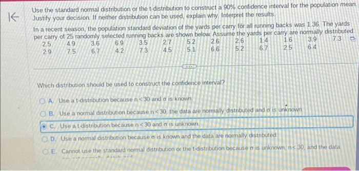 Solved K Use the standard normal distribution or the | Chegg.com